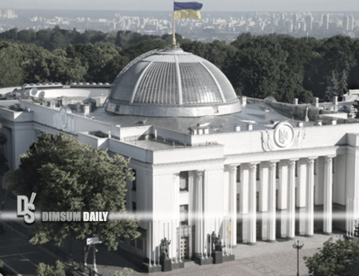 Verkhovna Rada building - Dimsum Daily