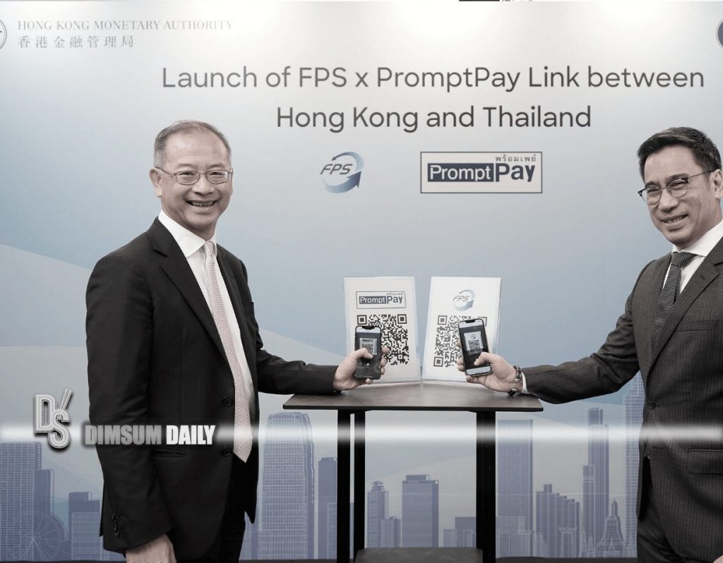 Hong Kong and Thailand launch FPS x PromptPay link for cross-border retail payments - Dimsum Daily