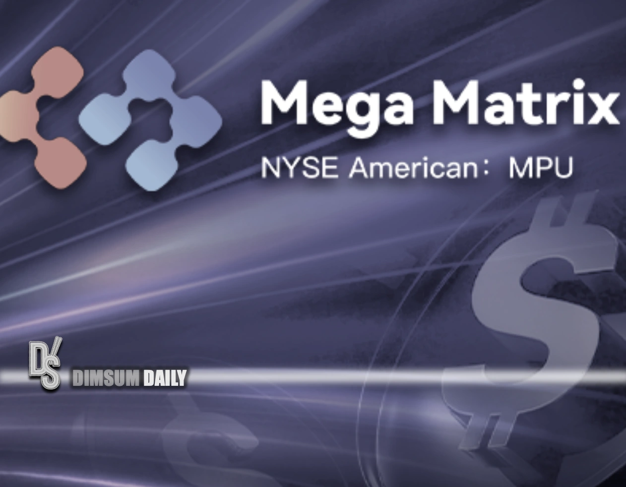 NYSE-listed Mega Matrix expands $2 billion digital asset treasury with ...